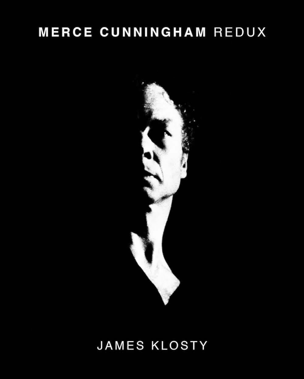 MERCE CUNNINGHAM REDUX Book Review — Centennial Celebration