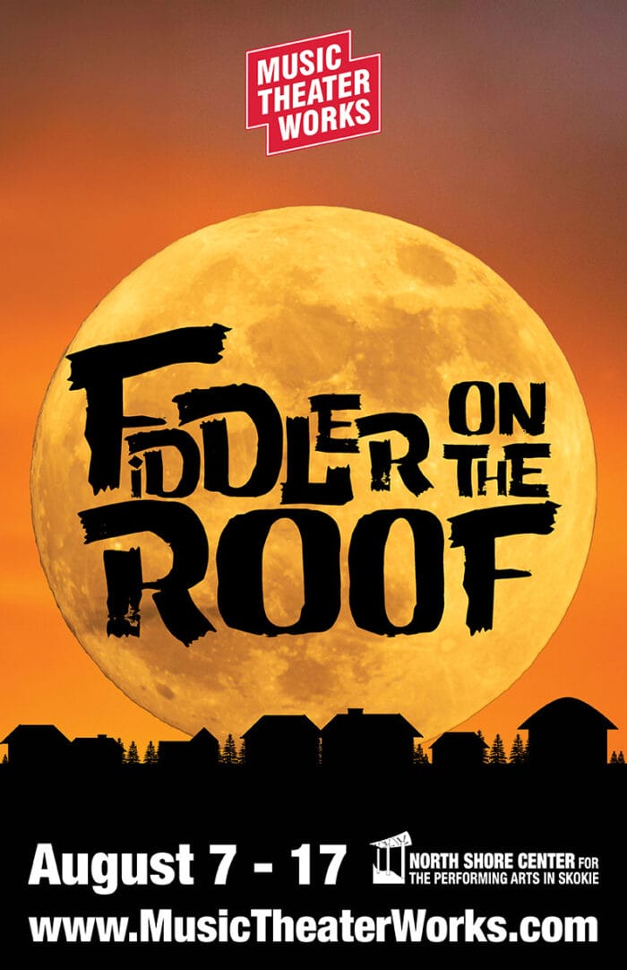Music Theater Works Presents FIDDLER ON THE ROOF - Preview